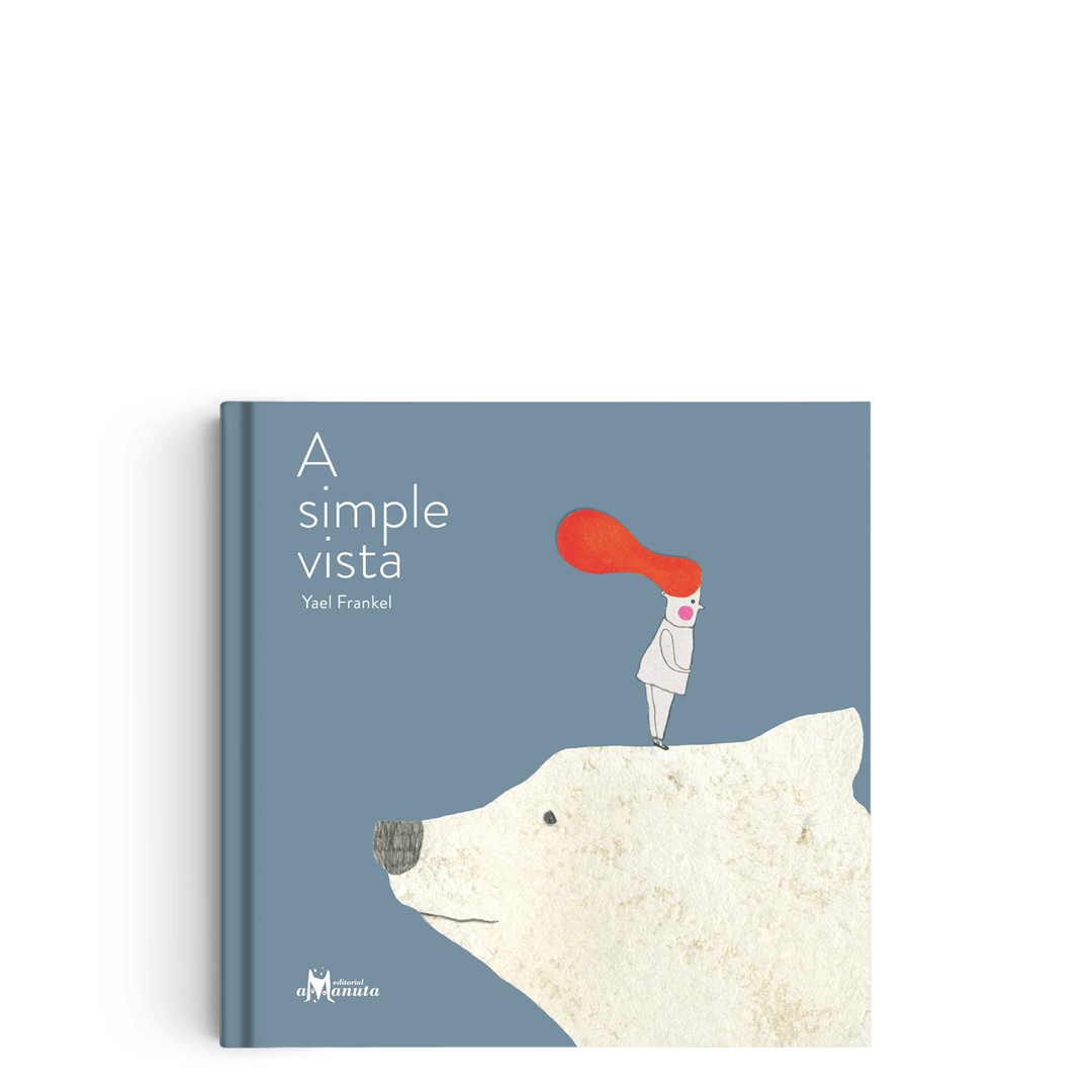 Libro para niños "A simple vista" | Editorial Amanuta – Amanuta